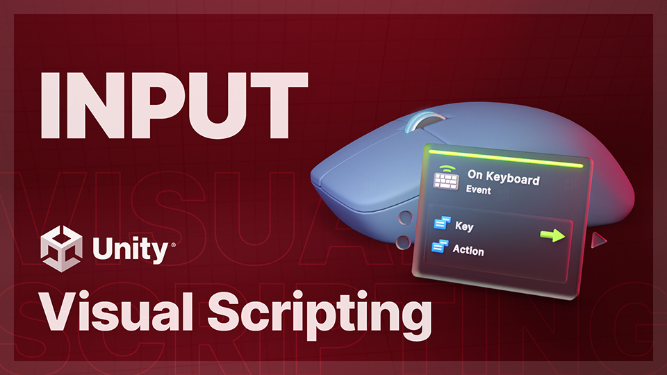 Visual Scripting Components Part 2 Input Unity Tutorial NotSlot